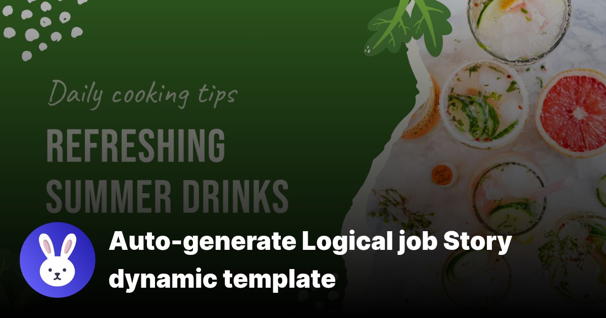 Job Story template