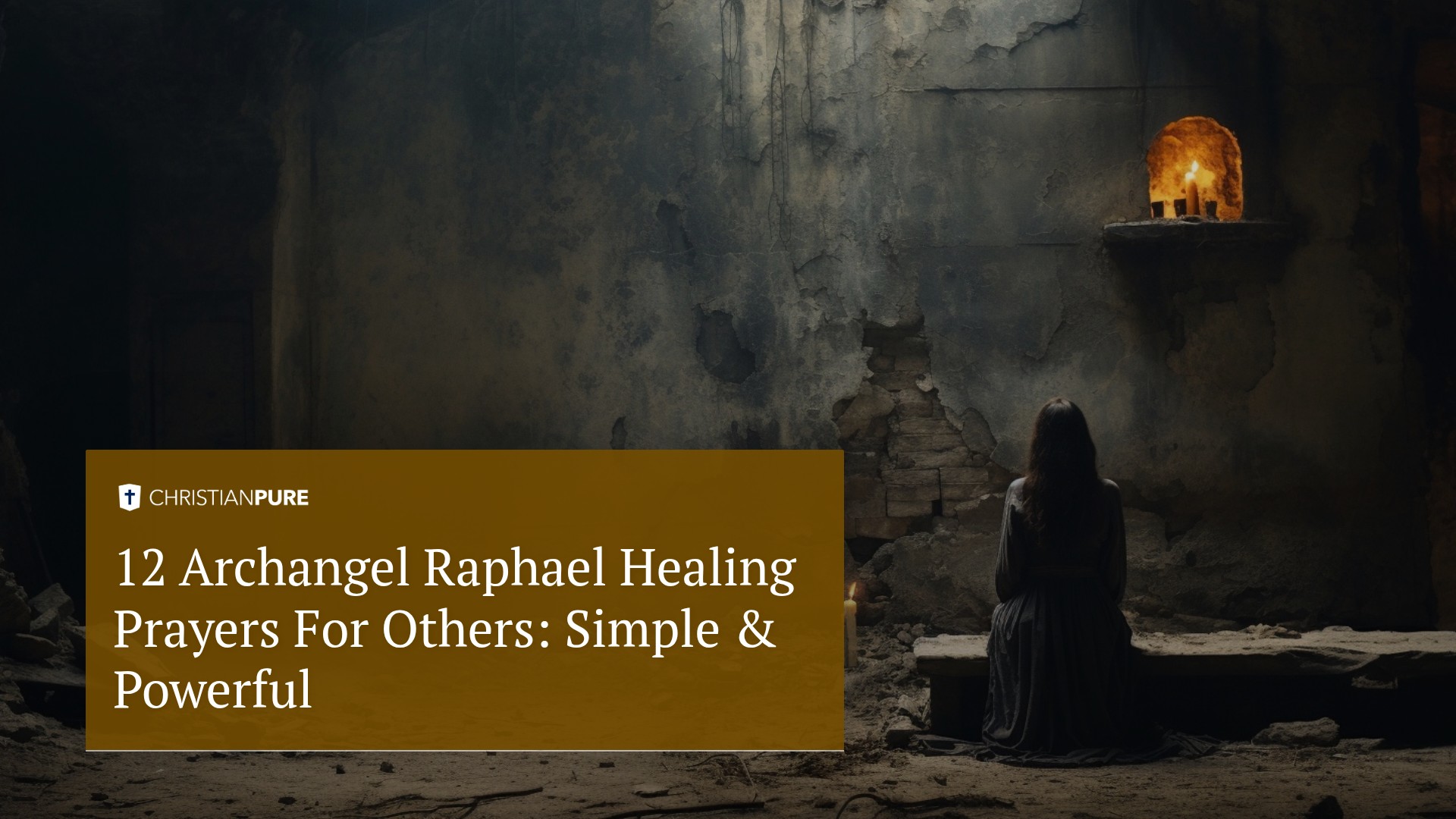 12 Archangel Raphael Healing Prayers For Others: Simple & Powerful ...