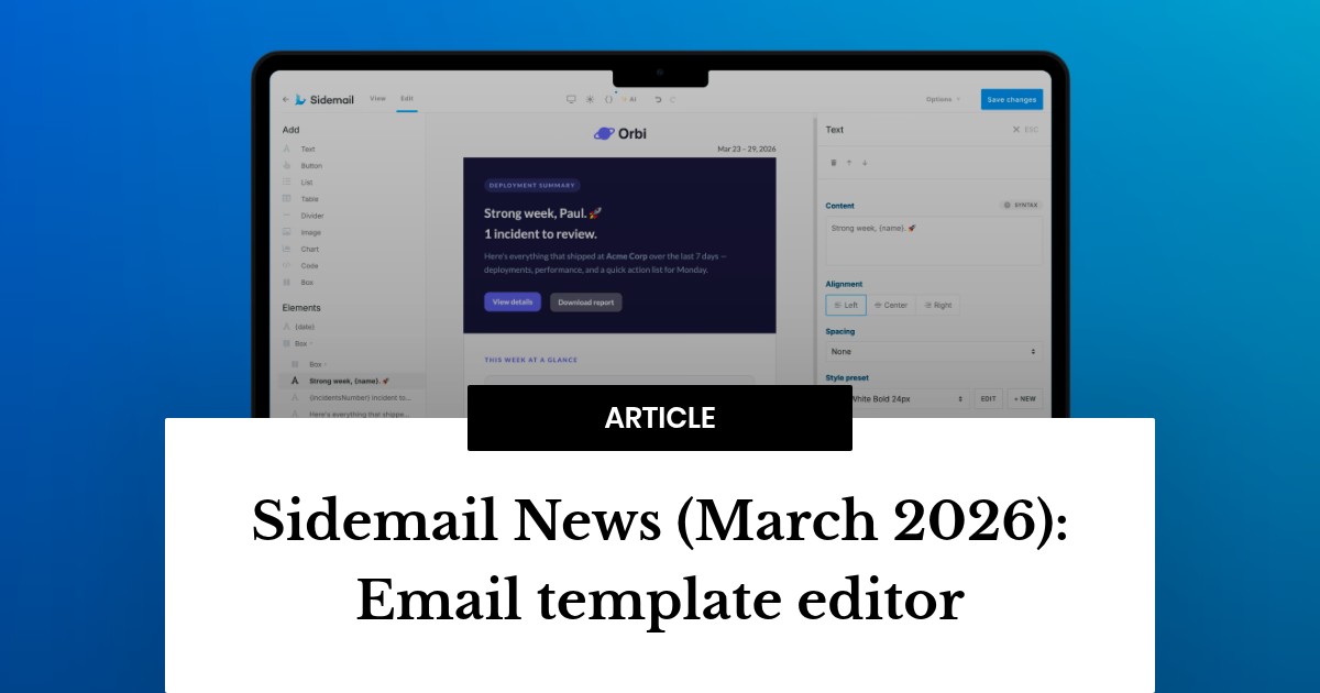 Sidemail News (March 2026): Email template editor